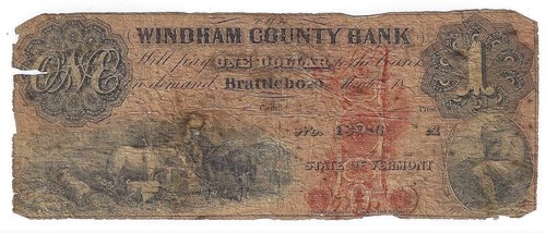 Victorian Era One Dollar Bill, The Windham County Bank, State Of ...