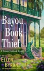 Bayou Book Thief by Byron, Ellen 9780593437612 | eBay Australia