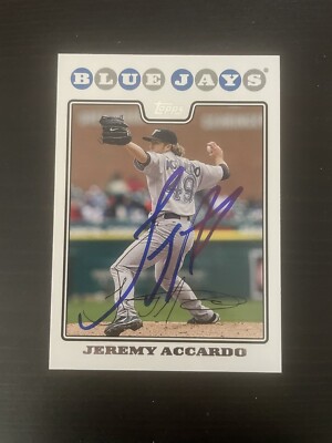 2008 Topps #357 Jeremy Accardo Toronto Blue Jays Signed Card ...