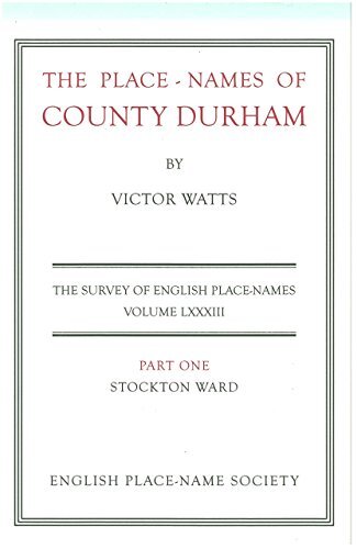 The Place Names Of County Durham By WATTS Victor | eBay