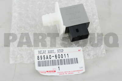 895A060011 Genuine Toyota RELAY ASSY, STOP LAMP CONTROL 895A0-60011 | eBay