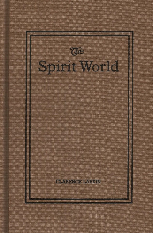 CLARENCE LARKIN HARDCOVER COLLECTION - Five Books by Rev. Clarence ...