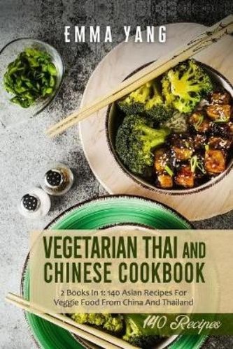 Emma Yang Vegetarian Thai And Chinese Cookbook (Poche) | eBay