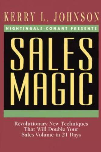 Sales Magic: Revolutionary New Techniques That Will Double Your Sal - ACCEPTABLE 9780688142339| eBay
