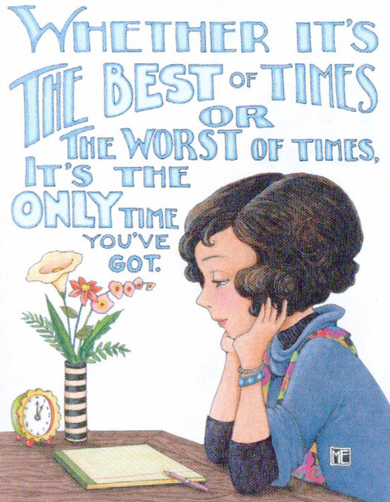 BEST OR WORST OF TIMES ONLY TIME-Handcrafted Fridge Magnet-w/Mary ...