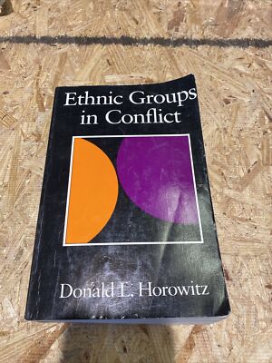 Ethnic Groups in Conflict by Horowitz, Donald L. 9780520058804| eBay