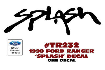 TR232 1998 FORD RANGER TRUCK - SPLASH NAME - ONE DECAL - LICENSED | eBay