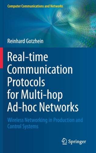 Real-Time Communication Protocols for Multi-Hop Ad-Hoc Networks ...