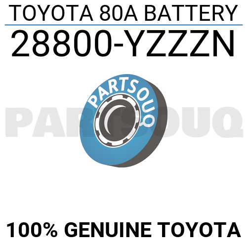 28800YZZZN Genuine Toyota TOYOTA 80A BATTERY 28800-YZZZN | eBay