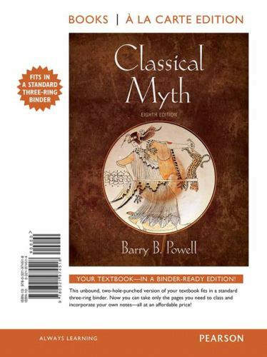Classical Myth, Books a la Carte Edition by Barry B. Powell (2014 ...
