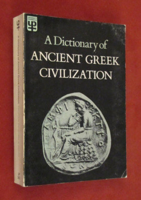 A Dictionary of Ancient Greek Civilization (1970, Paperback) Vintage | eBay