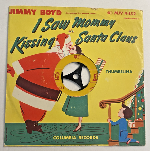 Jimmy Boyd 7" Picture Sleeve PS 45 Xmas I Saw Mommy Kissing Santa Claus ...