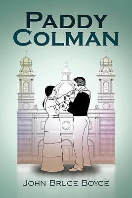Paddy Colman by John Bruce Boyce (2012, Trade Paperback) for sale ...