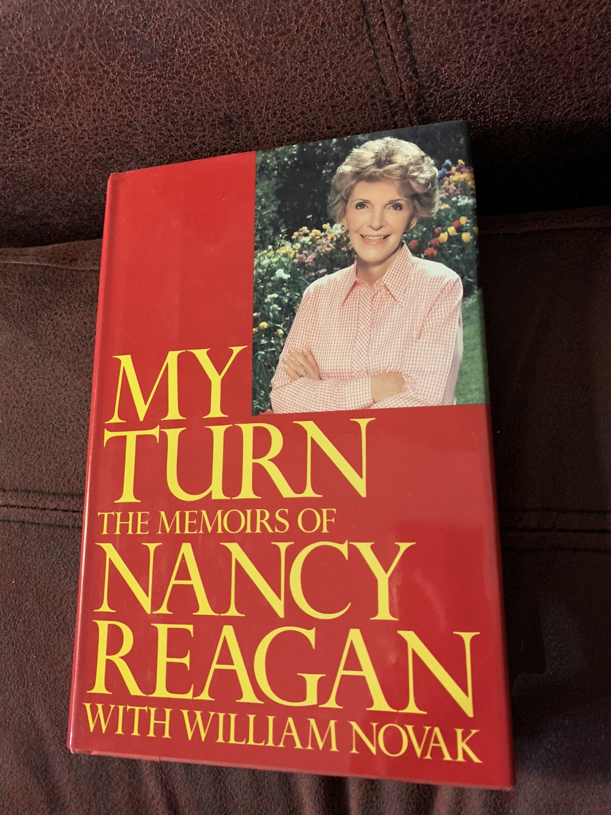 My Turn The Memoirs of Nancy Reagan HAND SIGNED Autograph HC Book First ...