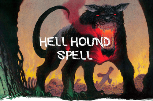 Hell Hound Spell | eBay