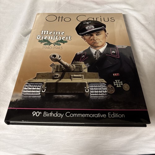 WW2 German Otto Carius Meine Dienstzeit 1940-1945 New Hardcover ...