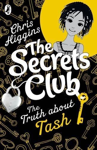 Secrets Club: The Truth about Tash (The Secrets Club) By Chris H ...