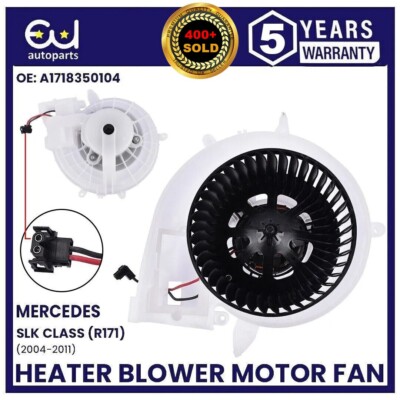 FOR MERCEDES BENZ SLK R171 HEATER MOTOR BLOWER UNIT FAN 1718350104 2004 ...