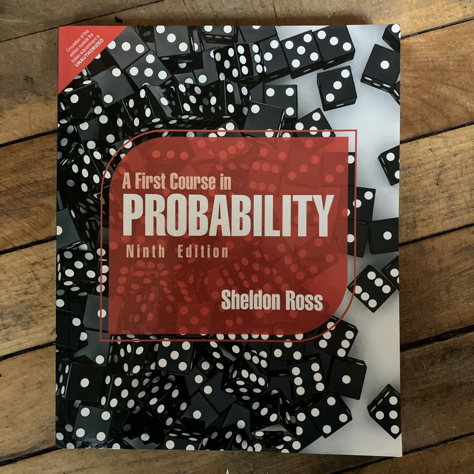 A First Course in Probability Ninth Edition Sheldon Ross 2014 (India ...