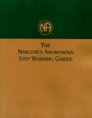 Narcotics Anonymous Step Working Guides - Paperback By Anon, Narcotics ...