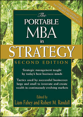 The Portable MBA in Strategy by Liam Fahey, Robert M. Randall ...