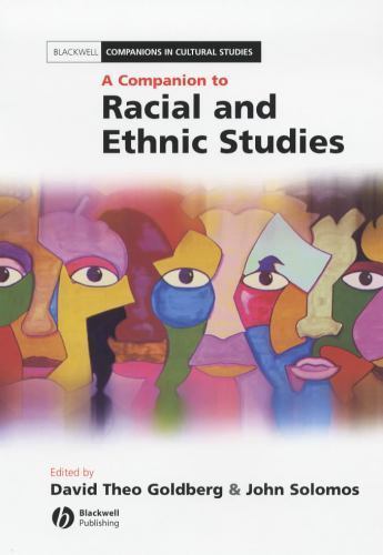 Blackwell Companions in Cultural Studies: Companion to Racial and ...