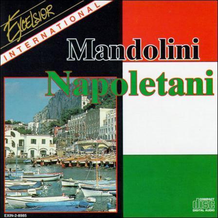 Mandolini Napoletani by Great Napoletanian Mandolini Orchestra (CD ...