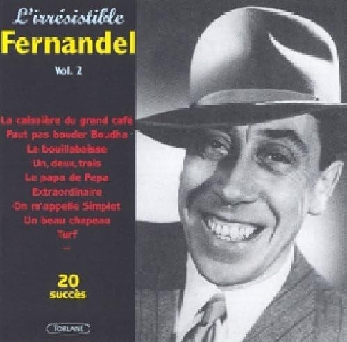Fernandel Vol. 2 L Irresistible (CD) 3399240192369 | eBay