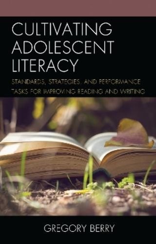 Gregory Berry Cultivating Adolescent Literacy (Tapa dura) 9781475838107 ...