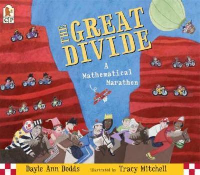 The Great Divide: A Mathematical Marathon by Dodds, Dayle Ann ...
