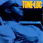 Cool Hand Loc, Tone Loc, Good Explicit Lyrics 610447181929 | eBay