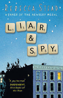 Liar and Spy by Rebecca Stead (Paperback, 2013) for sale online | eBay