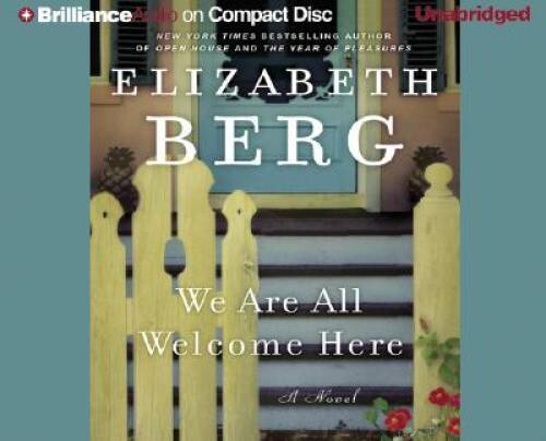 We Are All Welcome Here - Audio CD By Berg, Elizabeth - VERY GOOD | eBay