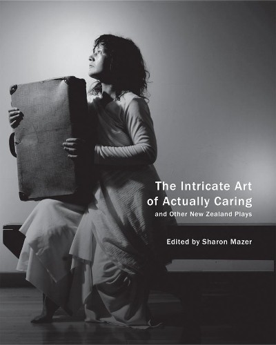 Sharon Mazer The Intricate Art of Actually Caring, and Other New ...