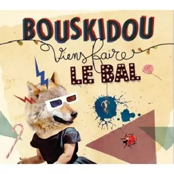 Viens Faire Le Bal, Bouskidou, René Béranger, Philippe Crochet, Jean ...