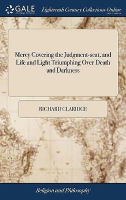 Mercy Covering the Judgment-Seat, and Life and Light Triumphing Over ...