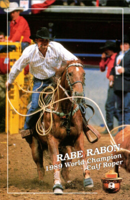VTG RODEO PC RABE RABON 1989 WORLD CHAMPION CALF ROPING COWBOY SMOKEY ...