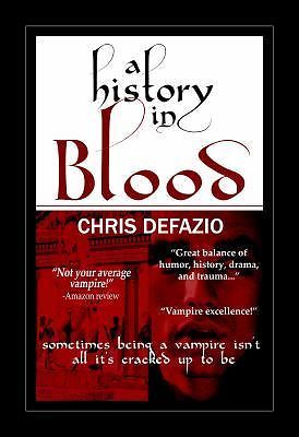 History in Blood by Chris DeFazio (2014, Trade Paperback) for sale ...