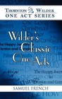 Thornton Wilder Wilder's Classic One Acts (Paperback) 9780573601781| eBay