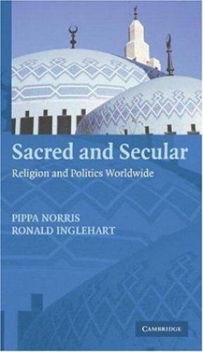 Sacred and Secular: Religion and Politics Worldwide (Cambridge Studies in... 9780521548724 ...