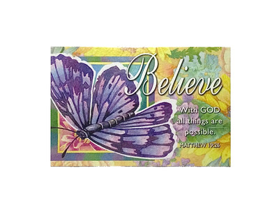 Pass it on Message Cards - Believe, with God all things are possible ...