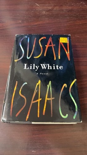 Susan Isaacs 'Lily White' Hardcover Novel | eBay