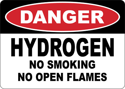 OSHA DANGER: HYDROGEN NO SMOKING NO OPEN FLAMES | Laminated Vinyl Decal ...
