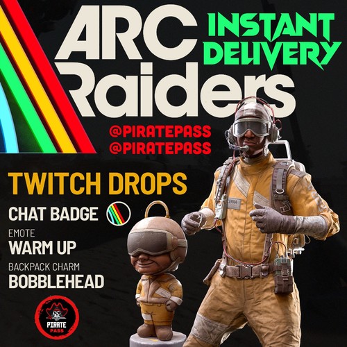 ARC RAIDERS TWITCH DROPS - ALL 2/2 AVAILABLE - WARM UP EMOTE + BACKPACK ...