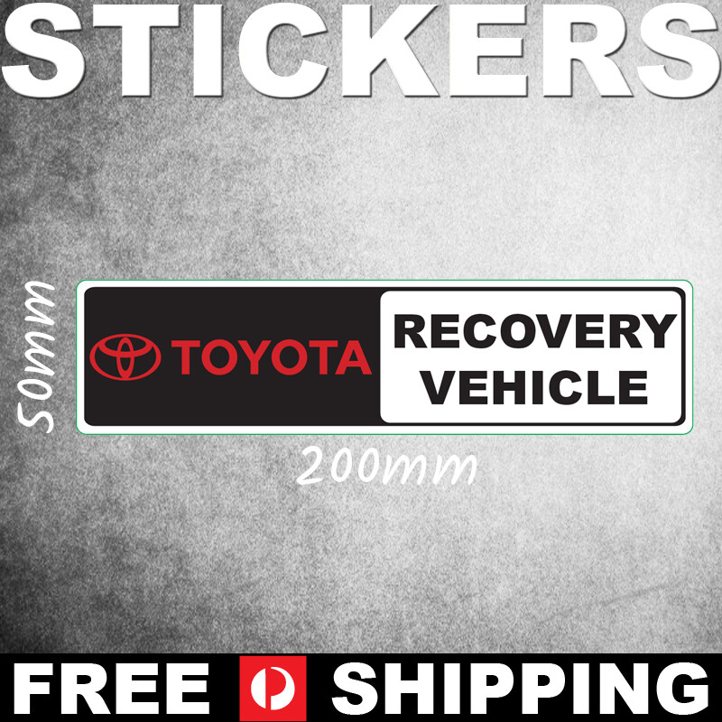 Toyota Recovery Vehicle Funny Vinyl Decal Bumper Sticker - PS00167 ...