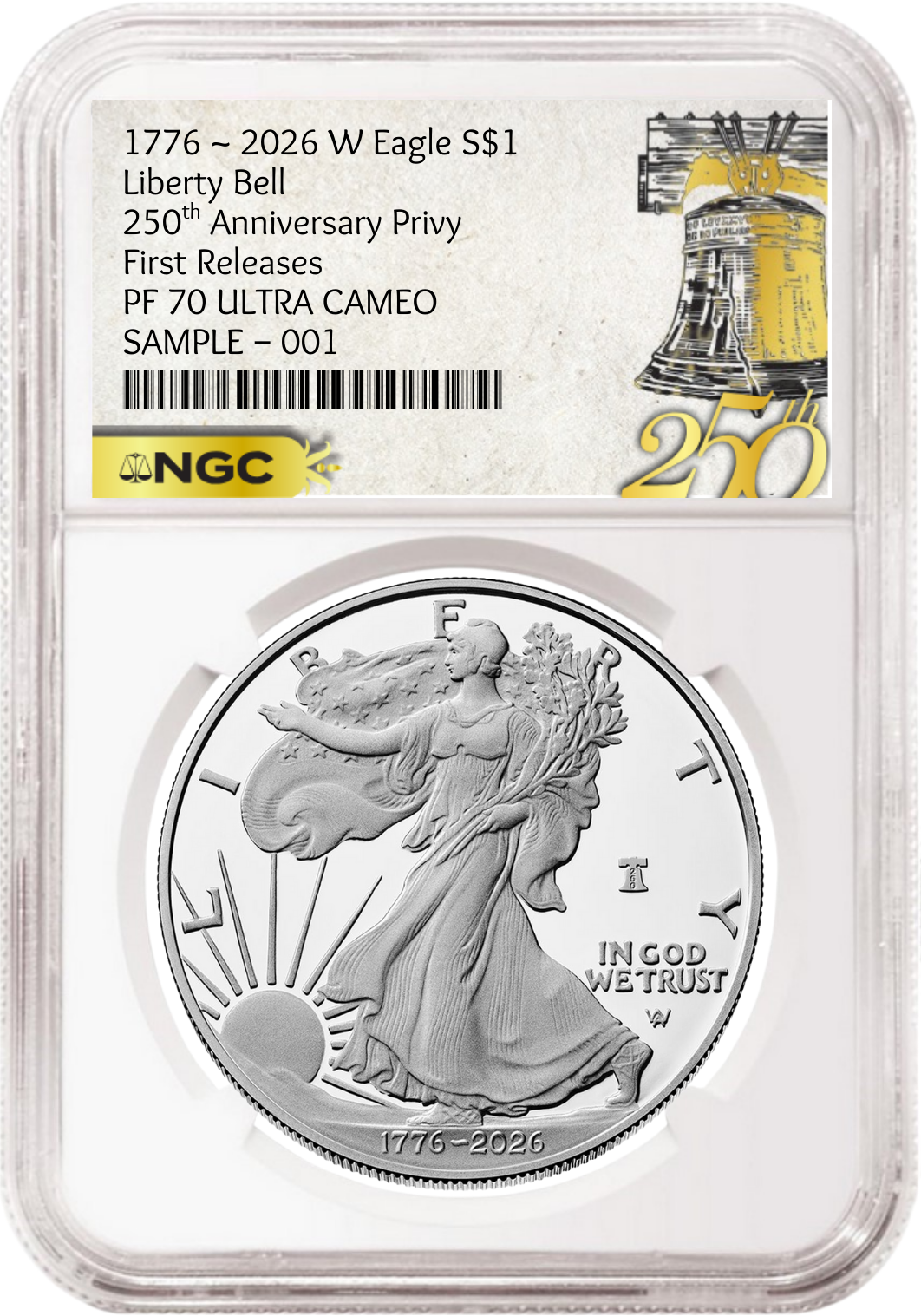 2026 W 250th Anniversary Proof Silver Eagle NGC PF 70 UC, FR 250 Bell ...