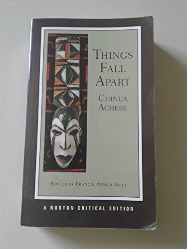 Things Fall Apart (Norton Critical Editions) [Paperback] [2 ...