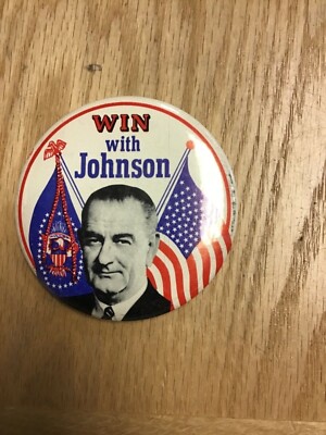 1964 With With Johnson Lyndon B Johnson Presidential 4 Inch Pin | eBay