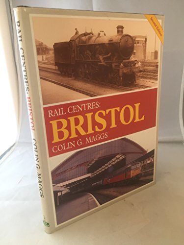 Bristol (Rail Centres S.), Maggs, Colin G. 711024766 | eBay