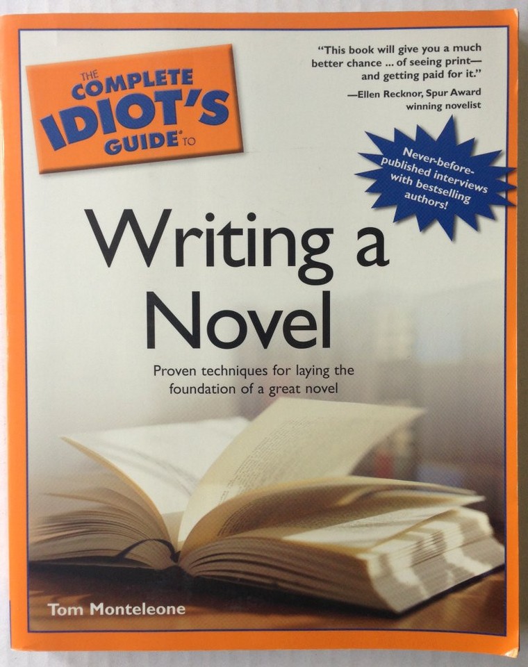 The Complete Idiot's Guide to Writing a Novel 9781592571727| eBay